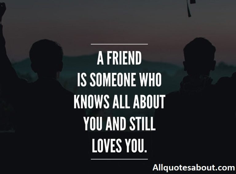 1000+ Friendship Quotes And Sayings