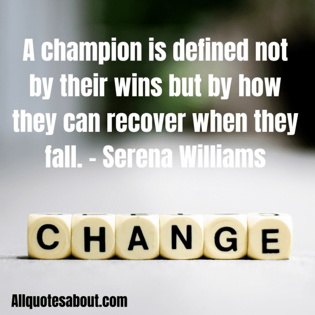 522+ Inspiring Quotes About Change to Transform Your Life