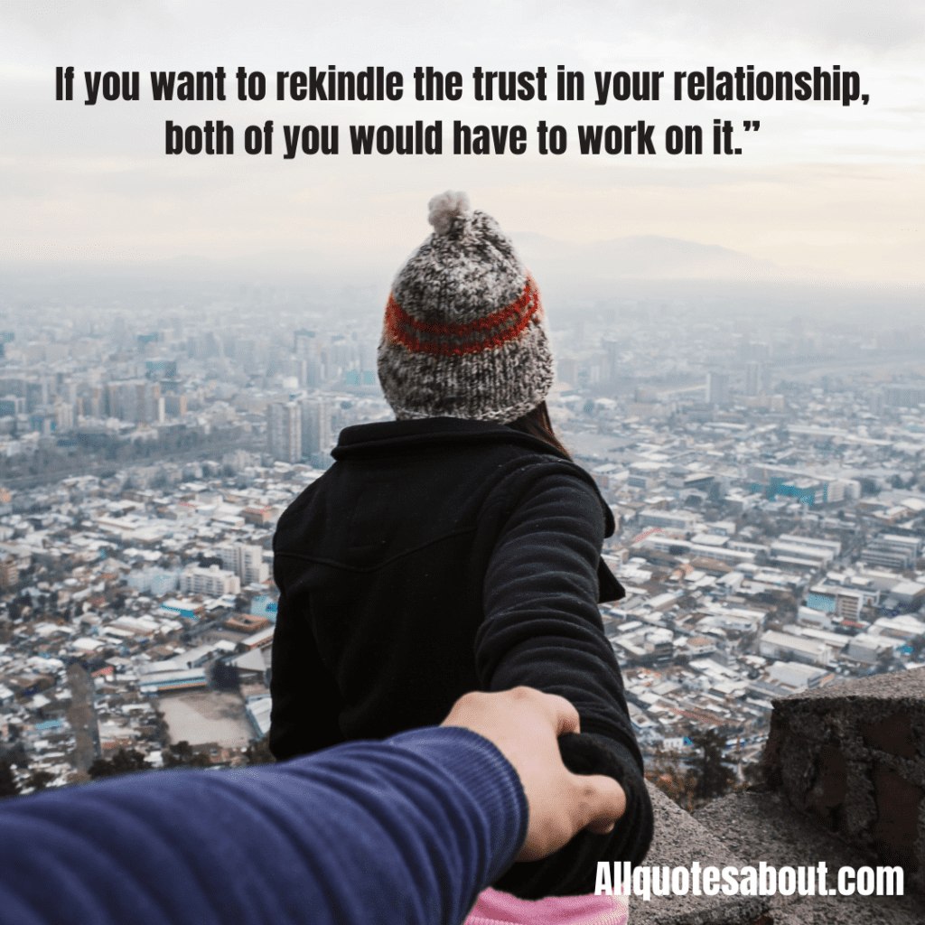306+ Trust Quotes And Saying